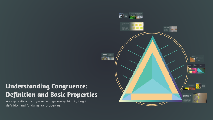 Understanding Congruence: Definition and Basic Properties by Angie ...