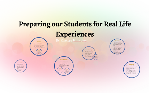 Preparing our Students for Real Life Experiences by Chelsea Hunsaker on ...