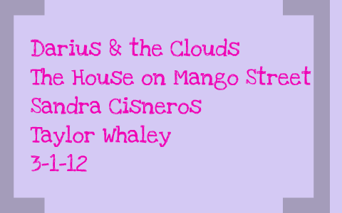 Darius and the Clouds by Taylor Whaley on Prezi