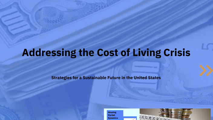 Addressing the Cost of Living Crisis by John Tulli on Prezi