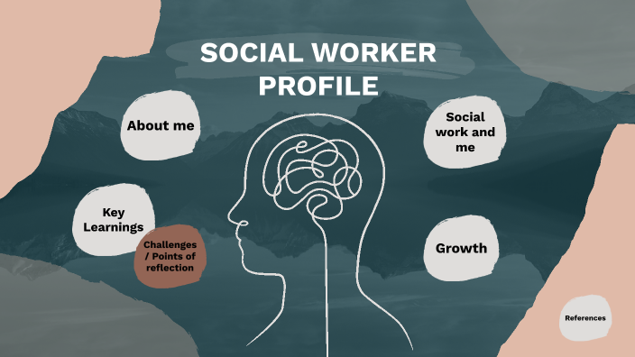 Social Worker Profile by Alexandra Calpas on Prezi