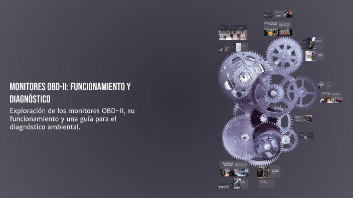 Monitores OBD-II: Funcionamiento y Diagnóstico by Antonio Artavia on Prezi