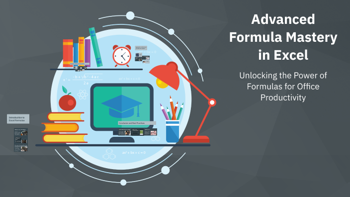 Advanced Formula Mastery in Excel by Shri Haridas on Prezi