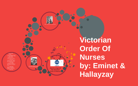 Victorian Order Of Nurses by hallayzay brown on Prezi