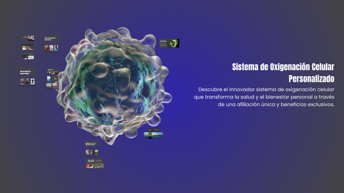 Sistema de Oxigenación Celular Personalizado by ventas spain on Prezi