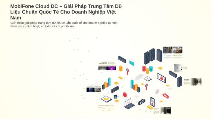 MobiFone Cloud DC – Giải Pháp Trung Tâm Dữ Liệu Chuẩn Quốc Tế Cho Doanh ...