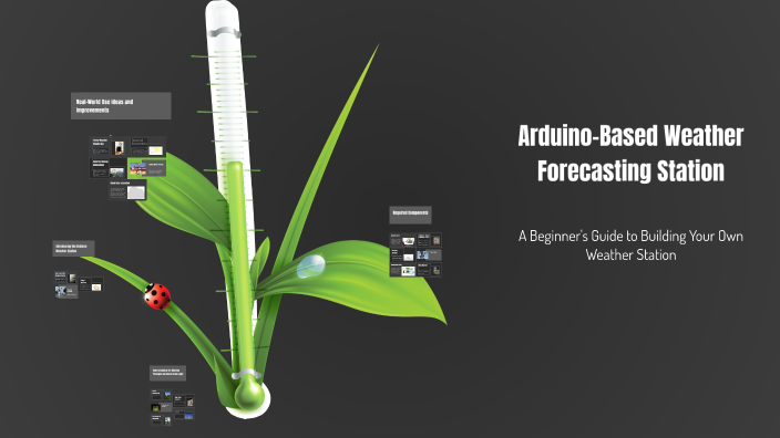 Arduino-Based Weather Forecasting Station by Alok Yadav on Prezi