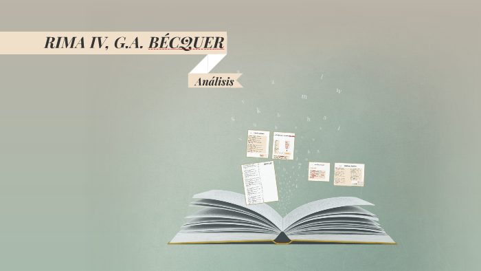RIMA IV, Gustavo Adolfo Bécquer by Antia Seoane on Prezi