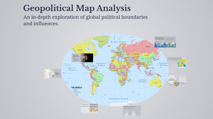 Geopolitical Map Analysis by Velandia Julian on Prezi