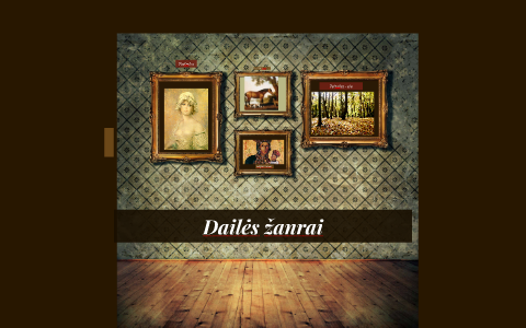 Dailės žanrai by Jurga Jasinskiene on Prezi