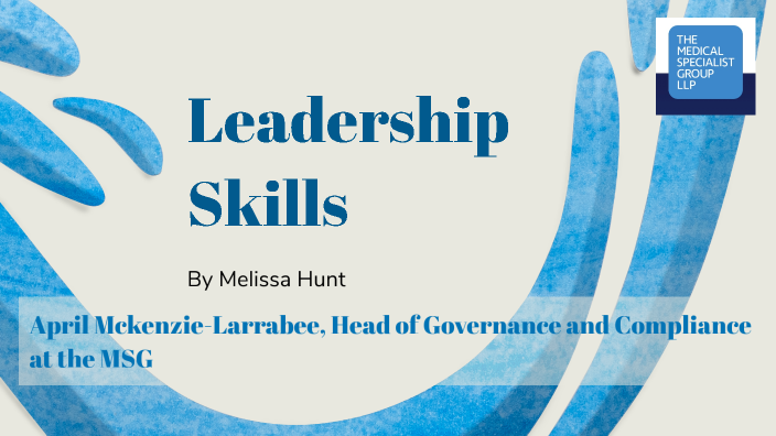 IOD - Leadership presentation by Melissa Hunt on Prezi