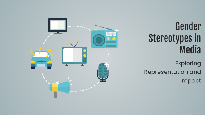 Gender Stereotypes in Media by Агата Мумрикова on Prezi
