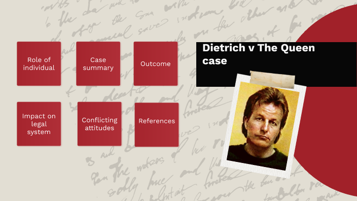 Dietrich v The Queen case by Sky C on Prezi