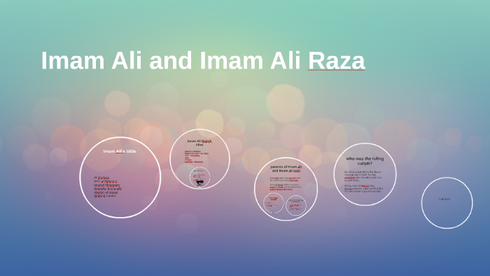 Imam Ali and Imam Ali Raza by Farwah Rizvi on Prezi