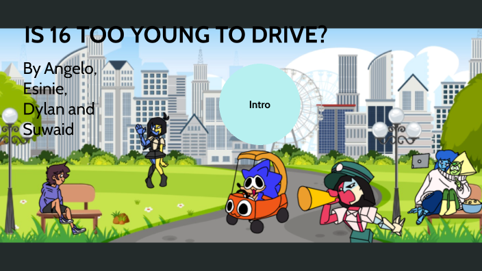 Is 16 too young to drive? Project by Celes on Prezi