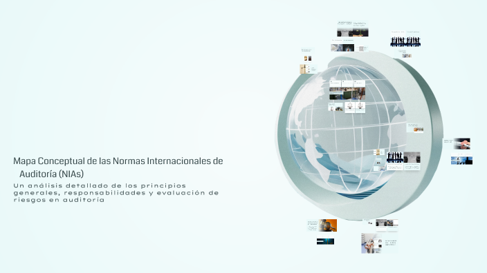 Mapa Conceptual de las Normas Internacionales de Auditoría (NIAs) by ...