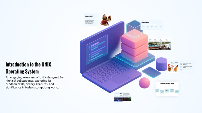 Introduction to the UNIX Operating System by Akane_ Fx on Prezi