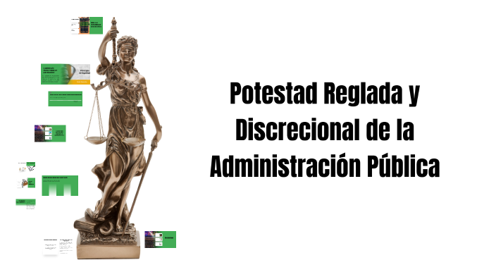 Potestad Reglada y Discrecional by Jhesica Almeida on Prezi