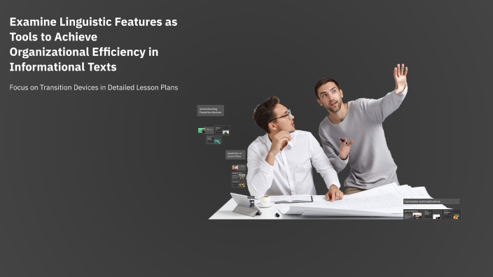 Examine Linguistic Features as Tools to Achieve Organizational ...