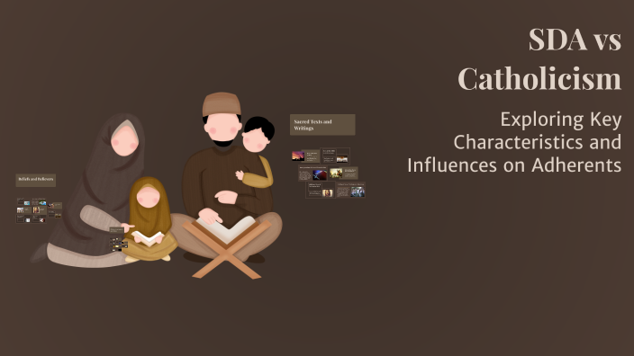 SDA vs Catholicism by luke scott on Prezi
