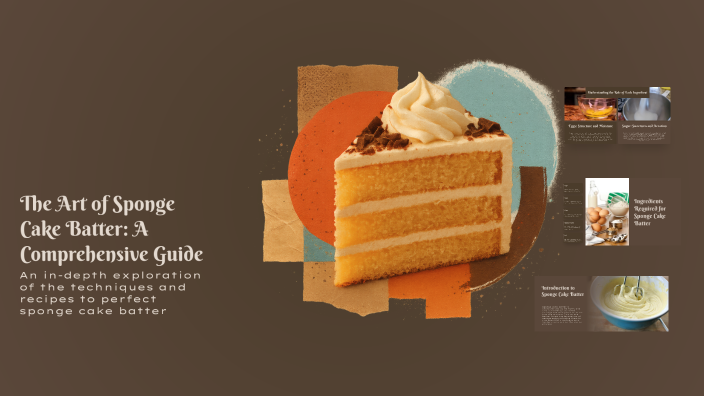 The Art of Sponge Cake Batter: A Comprehensive Guide by Alan Savickis ...