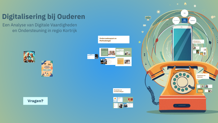 Marktonderzoek Groep 1: Digitalisering bij Ouderen by Aaliyah Fia on Prezi
