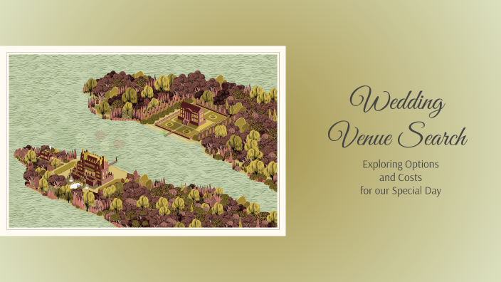 Wedding Venue Search by Kendall Walsh on Prezi