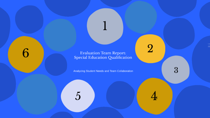 Evaluation Team Report: Special Education Qualification by Kelly Buelt ...