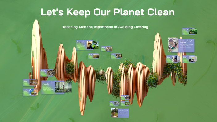 Let's Keep Our Planet Clean by Divraj DHILLON on Prezi