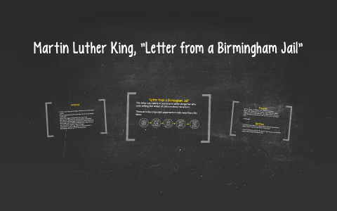 Martin Luther King, "Letter from a Birmingham Jail" by Jordan Wallace ...