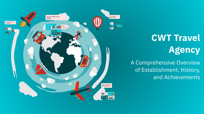 CWT Travel Agency by Sreya Narzary on Prezi