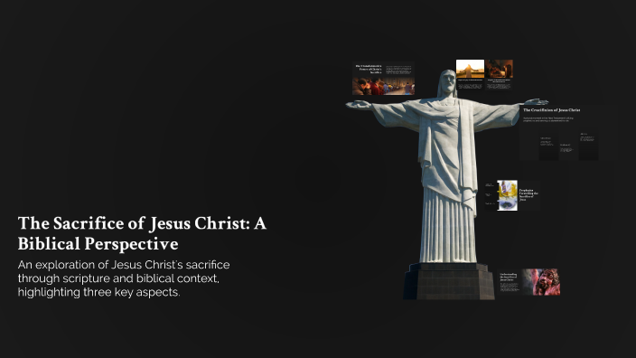 The Sacrifice of Jesus Christ: A Biblical Perspective by Myles Boggas ...