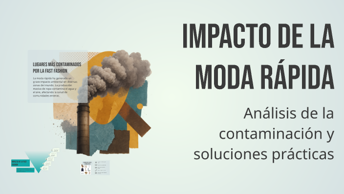 Impacto de la Moda Rápida by gabriele cenci on Prezi