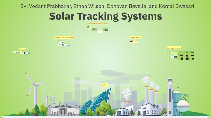 Solar Tracking Systems by Vedant P on Prezi