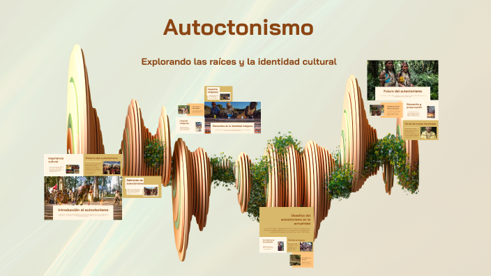 Autoctonismo by Adrian Martinez on Prezi