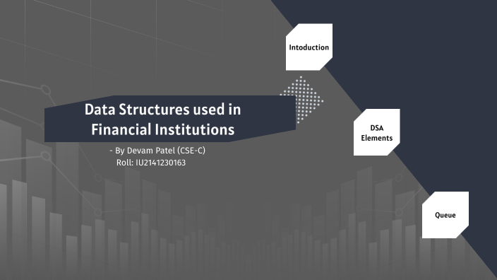 DSA PPT by Devam Patel on Prezi