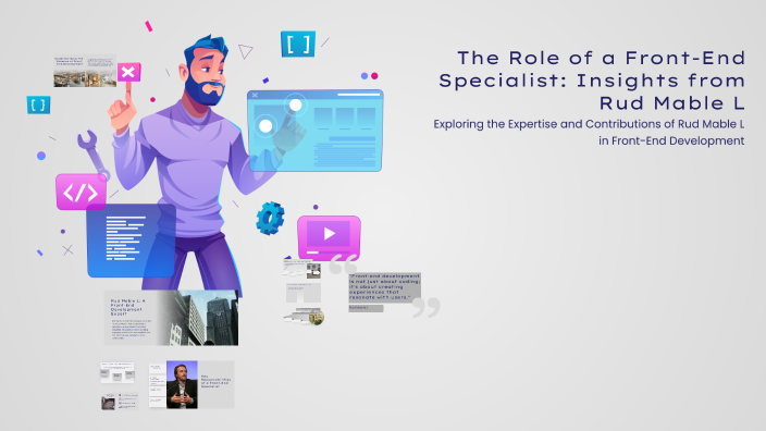 The Role of a Front-End Specialist: Insights from Rud Mable L by ...