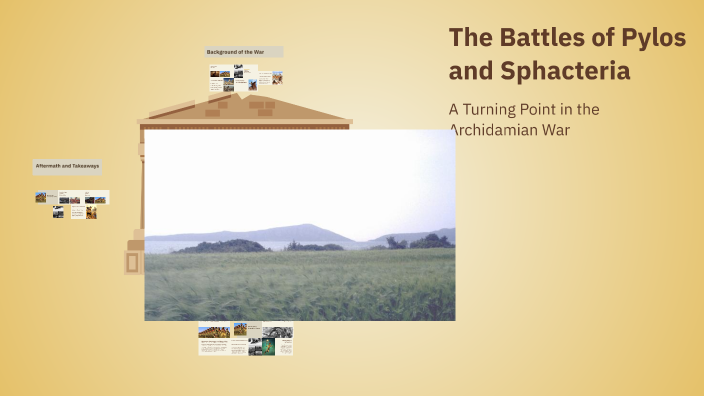 The Battles of Pylos and Sphacteria by amanda clasen on Prezi