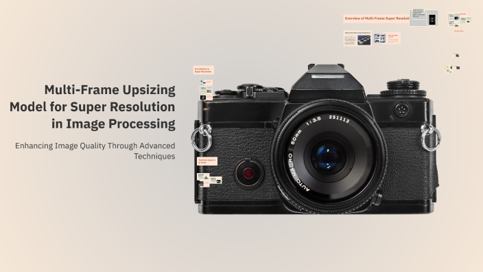 Multi-Frame Upsizing Model for Super Resolution in Image Processing by ...