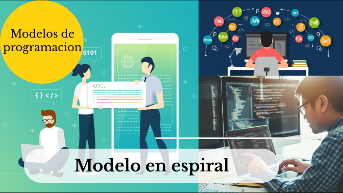 Modelo de programacion en espiral by Josue Abdel on Prezi