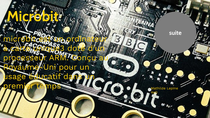 Microbit by Mathilde Lepine on Prezi
