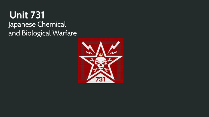 Unit 731 by Miley Groff on Prezi