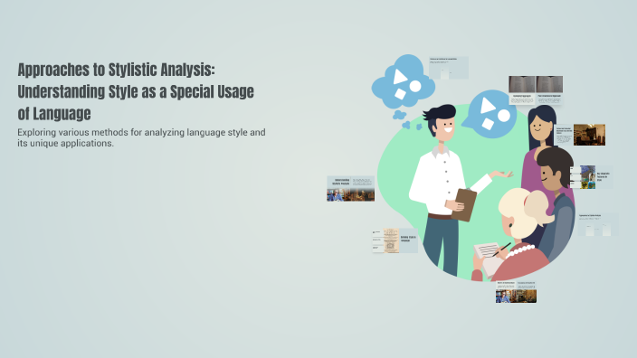 Approaches to Stylistic Analysis: Understanding Style as a Special ...