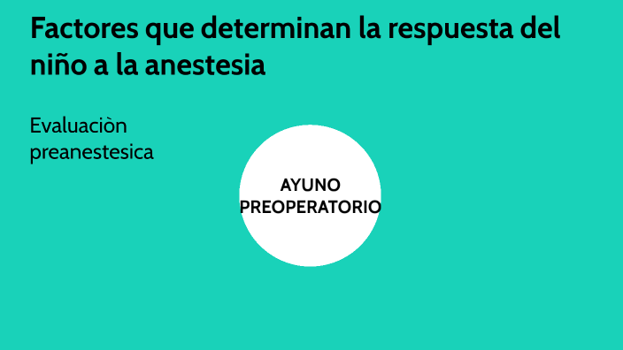 acrores que determinan la respuesta del niño a la anestesia by kelly ...