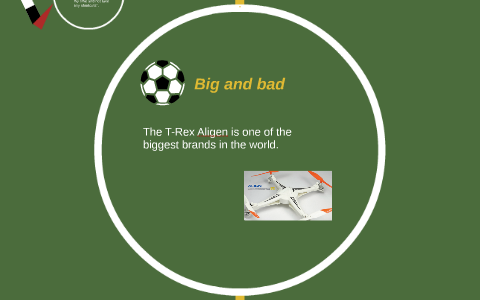 The T-Rex 100 by cameron coffey on Prezi