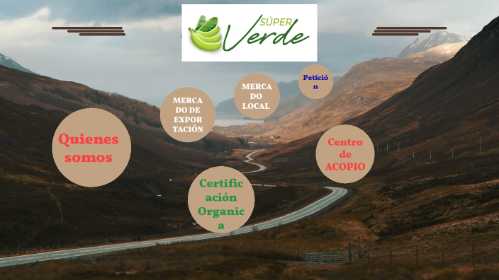 SUPER VERDE RIO VERDE by JULIO VERDEZOTO on Prezi