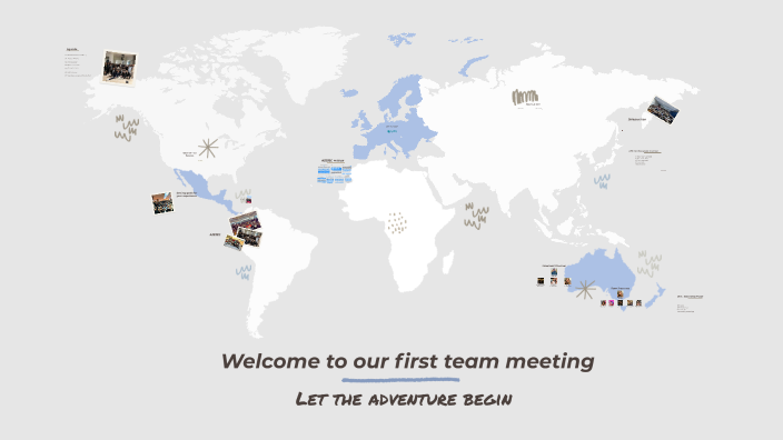 Welcome to our first team meeting by imene yedes on Prezi
