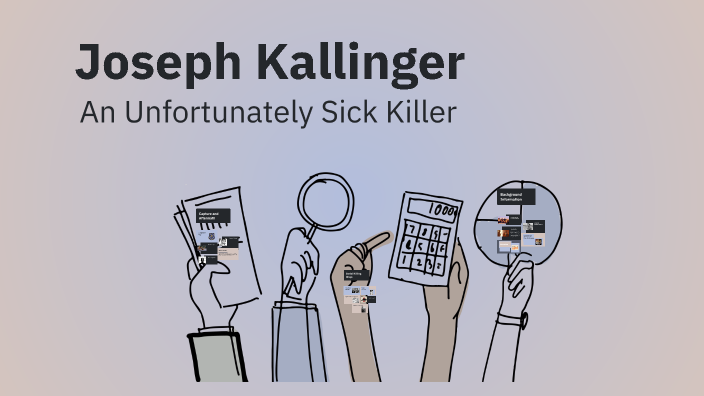 Joseph Kallinger by Halle Heywood on Prezi