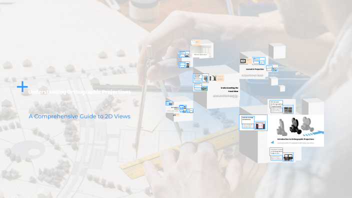 Understanding Orthographic Projections by Abby Stapp on Prezi