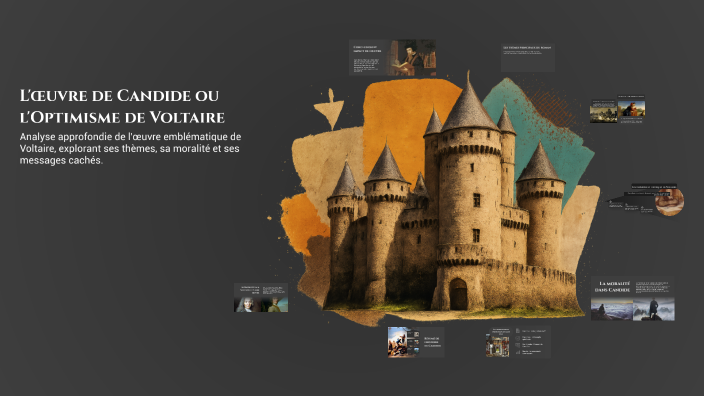 L'œuvre de Candide ou l'Optimisme de Voltaire by aya Gr on Prezi
